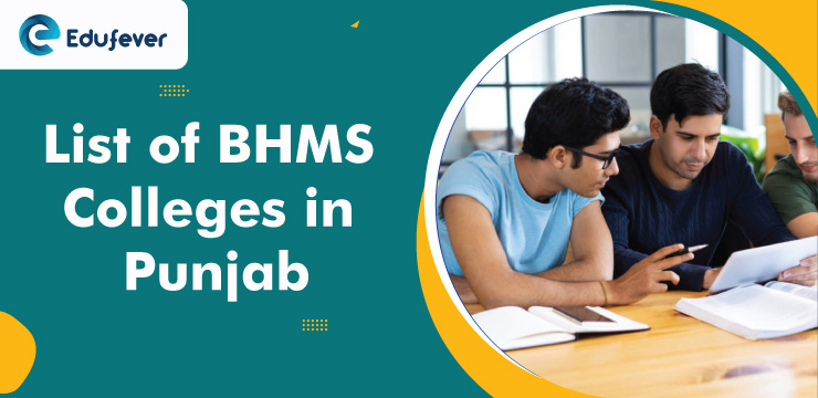 List of BHMS Colleges in Punjab 2022-23: Govt. & Private
