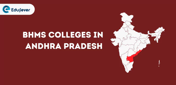 List of BHMS Colleges in Andhra Pradesh 2024-25: Govt, Pvt, Seats, Fees, Estd.