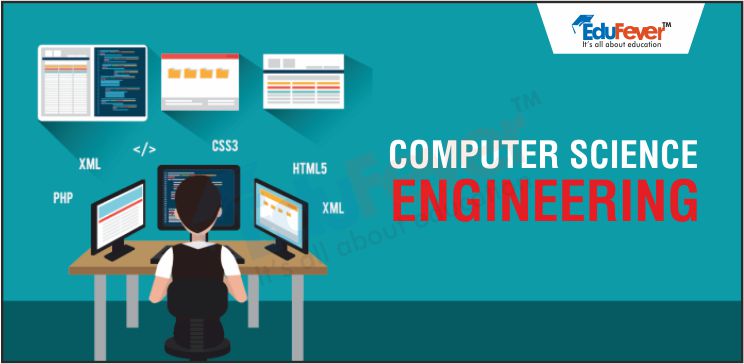 Career in Computer Science Engineering: Course, Scope, Salary