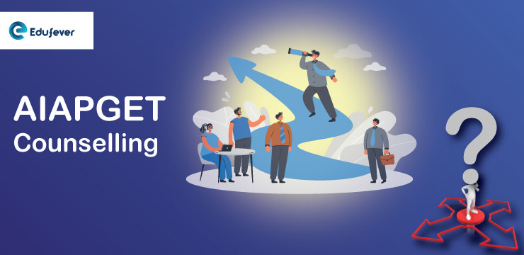 AIAPGET Counselling 2023: Dates (Out), Registration