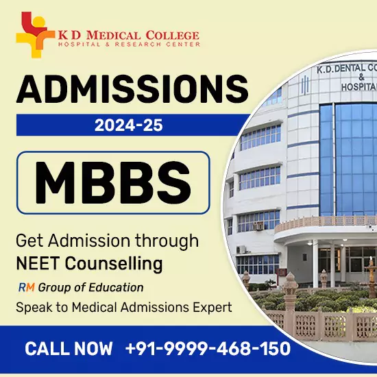 KD Medical College Mathura 2024-25: Cutoff, Fees, Courses