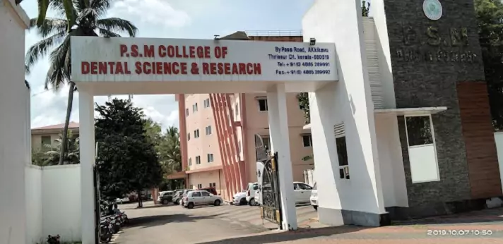 PSM Dental College Thrissur 2024-25: Cutoff, Fees, Courses, Intake ...