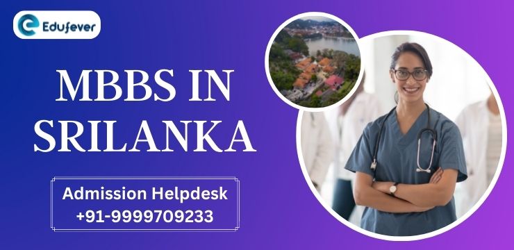 MBBS in Sri Lanka 2023-24: Admission, Fee, Top Colleges