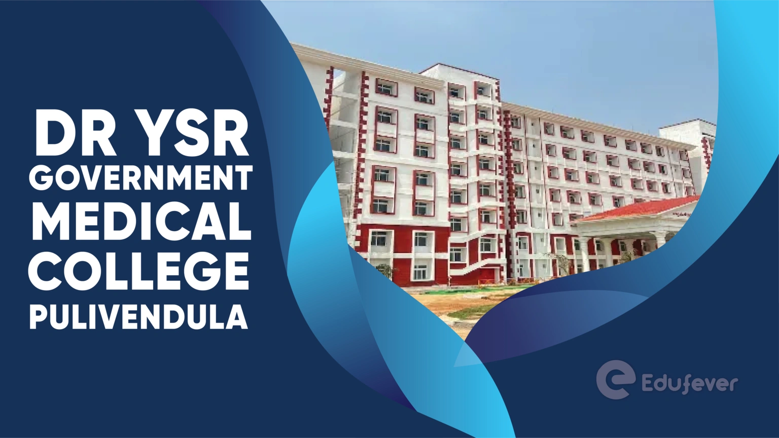 Dr YSR Government Medical College Pulivendula 2024-25: Fees, Courses ...