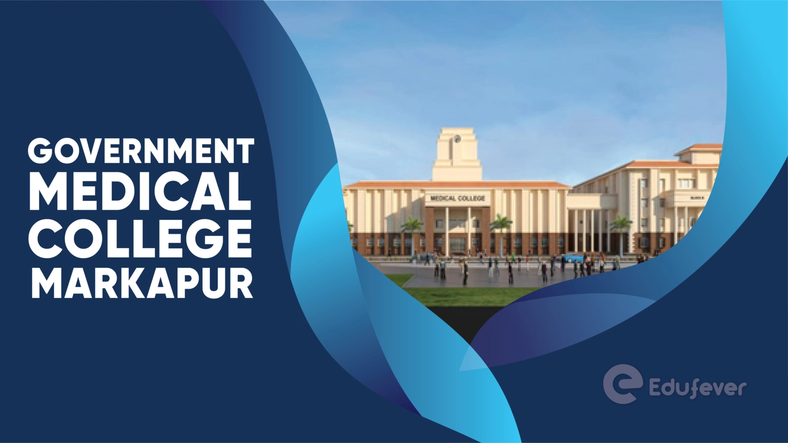 Government Medical College Markapur 2024-25: Fees, Courses, Intake ...